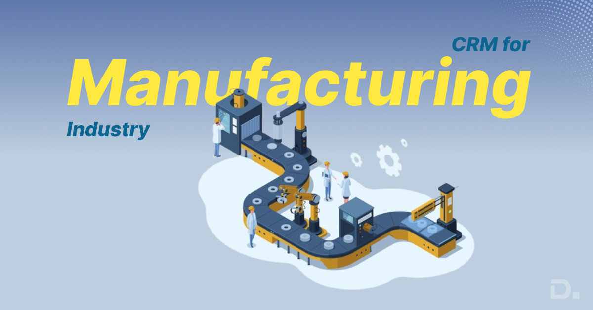 Top CRM for Manufacturing Industry in Canada | 2025