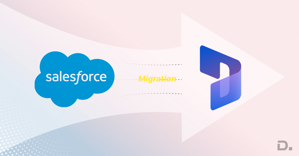 Salesforce to dynamics 365 migration: step by step | 2025